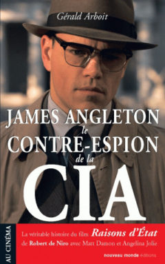 James Angleton le contre-espion de la CIA - Nouveau Monde Éditions